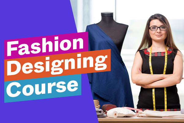 Best Fashion Designing Course With Government Certification