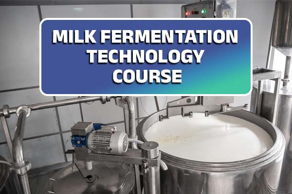 Milk Fermentation Technology Course | Milk Certification