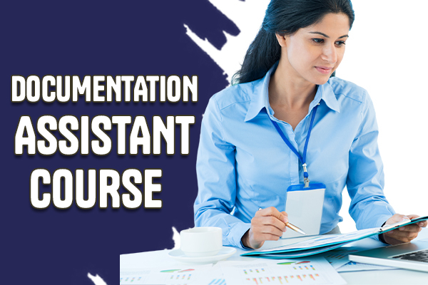Best Documentation Assistant Course With Government Certification