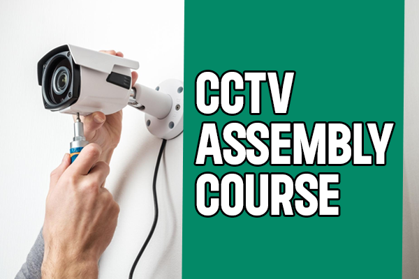 Best Cctv Assembly Course With Government Certification