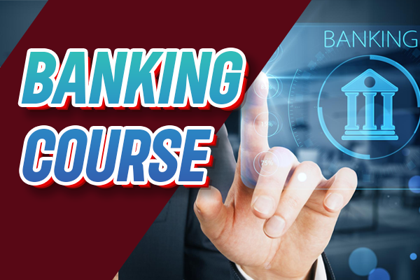 Best Banking Courses With Government Certification