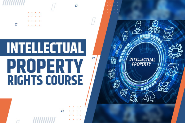 Intellectual Property Rights Course with Government Certification